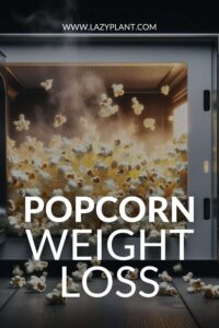 Does eating popcorn at night make you fat? 12+1 Myths - LazyPlant